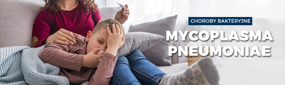 mark-med.pl » Mykoplazma - Mycoplasma pneumoniae